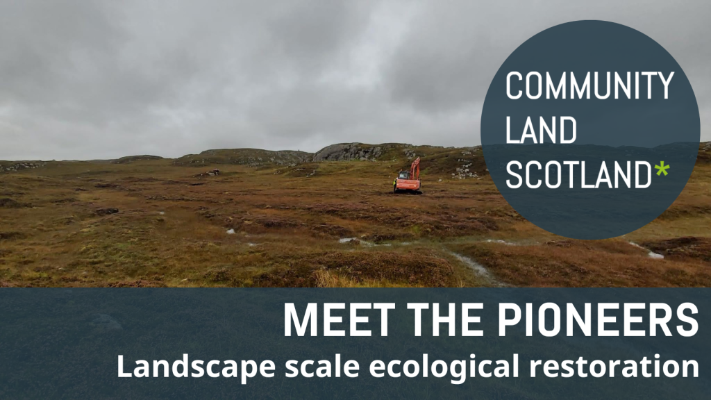 Meet the Pioneers: Landscape Scale Ecological Restoration – Community ...