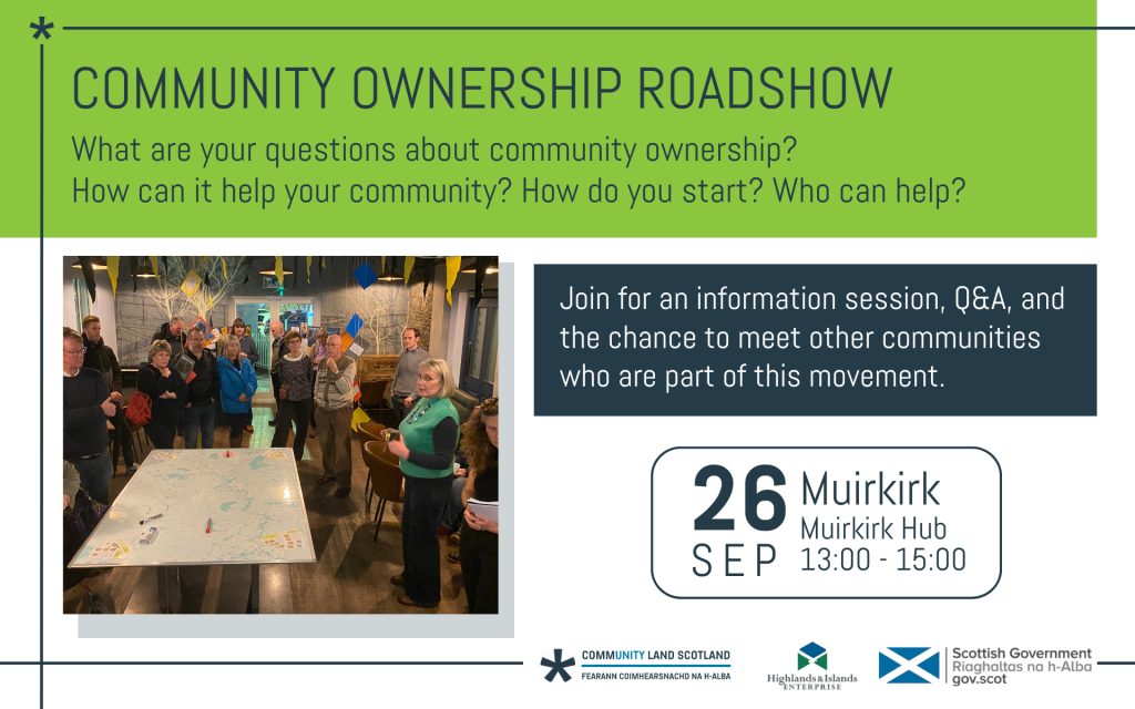 Community Ownership Roadshow: Muirkirk – Community Land Scotland